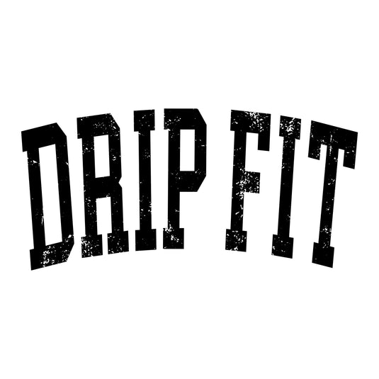 Drip Fit – Branded By Beautifully Chaotic
