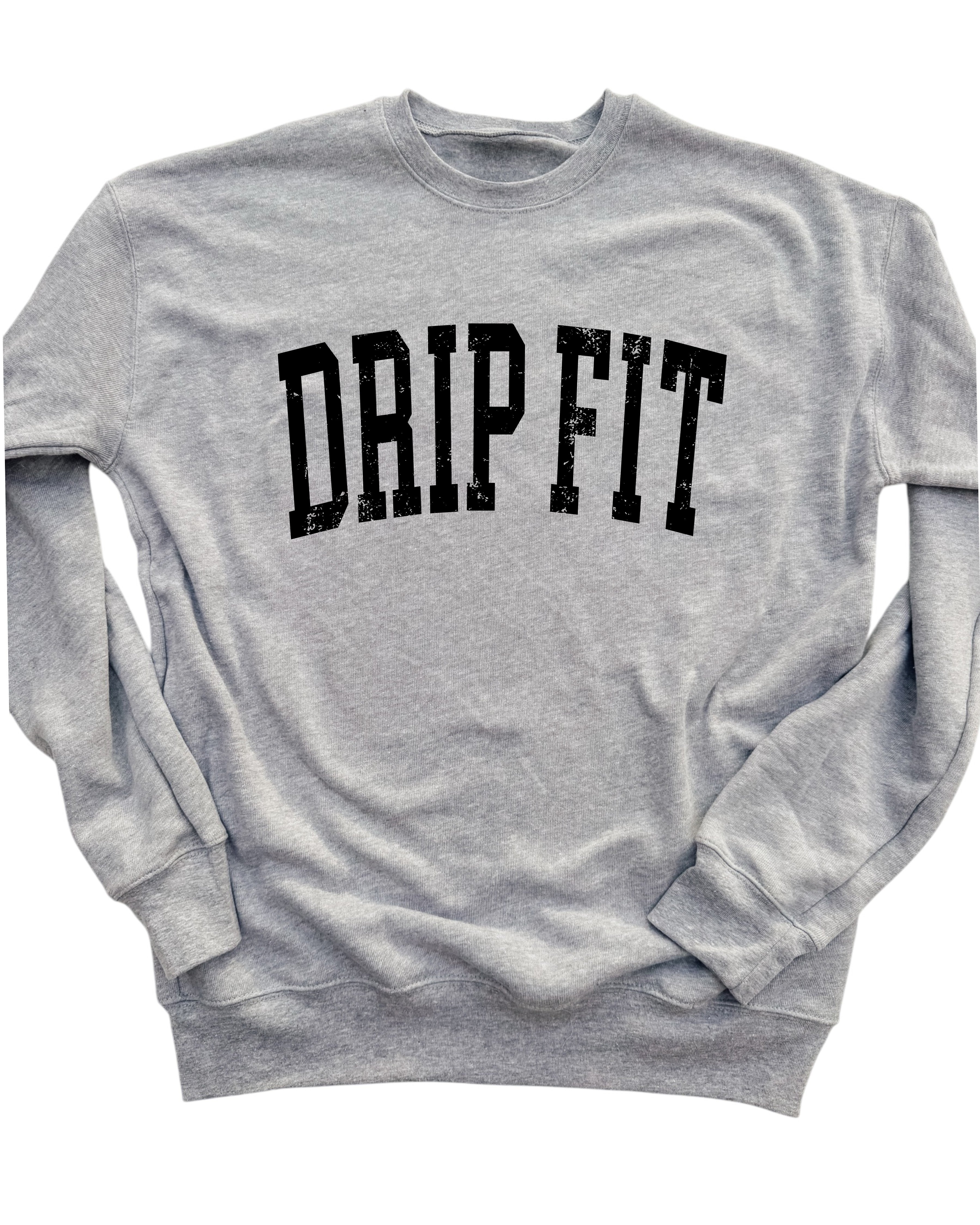 Drip Fit - Grey Crew Sweatshirt – Branded By Beautifully Chaotic
